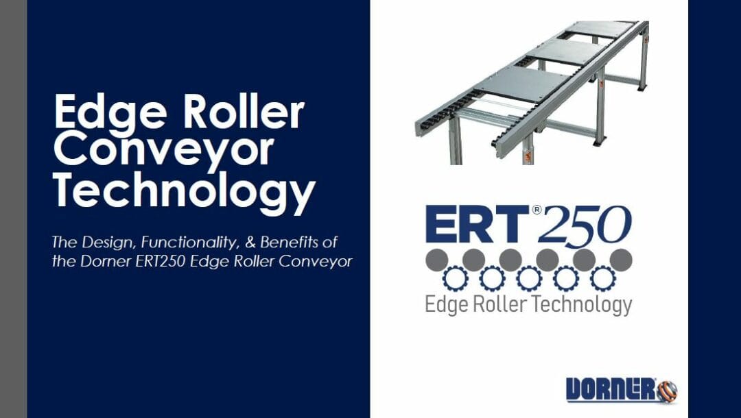 Edge Roller Conveyor Technology eBook - Dorner Conveyors